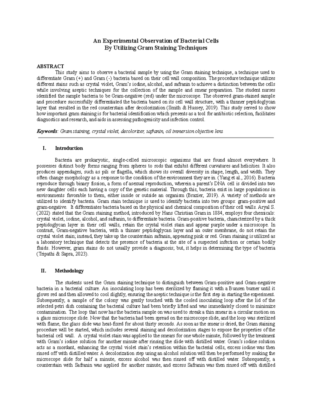 Experimental Observation - The procedure technique utilizes different stains such as crystal ...