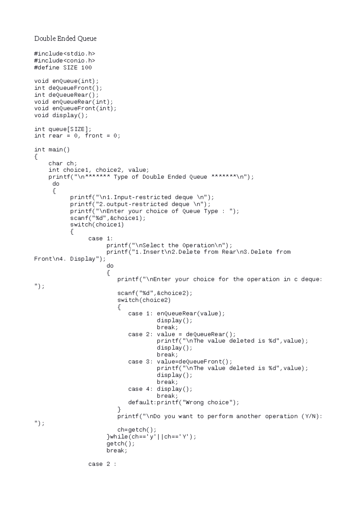 Double Ended Queue Notes Double Ended Queue Include Include