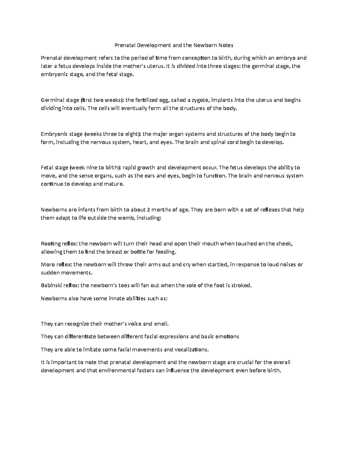 Prenatal Development and the Newborn Notes - It is divided into three ...