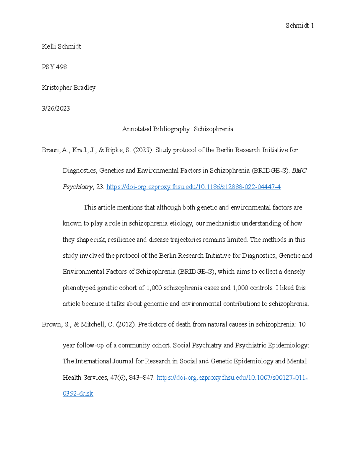 PSY 498 Annotated Bibliography - Kelli Schmidt PSY 498 Kristopher Bradley 3/26/ Annotated - Studocu