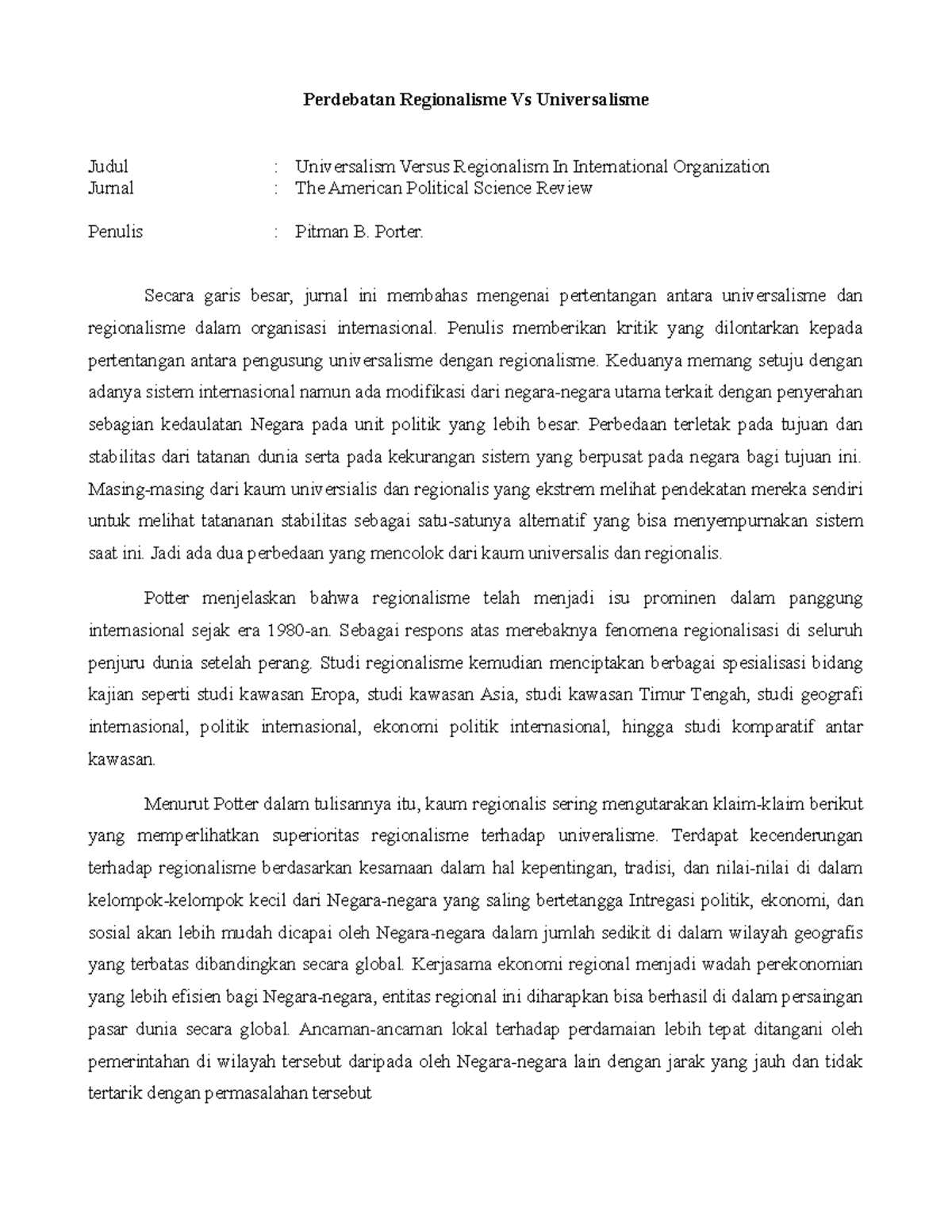 Perdebatan Regionalisme Vs Universalisme - Penulis memberikan kritik ...