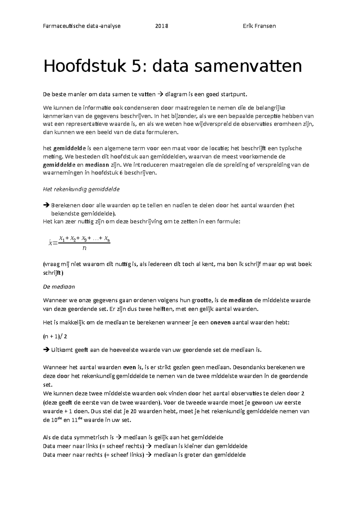 Hoofdstuk 2 Beschrijvende statistiek - Farmaceutische 2018 Erik Fransen ...