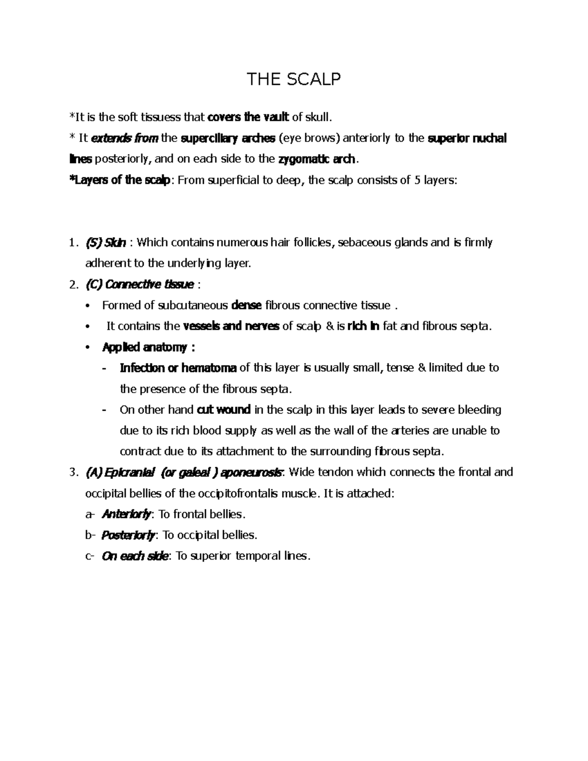 Anatomy of scalp - THE SCALP *It is the soft tissuess that covers the ...