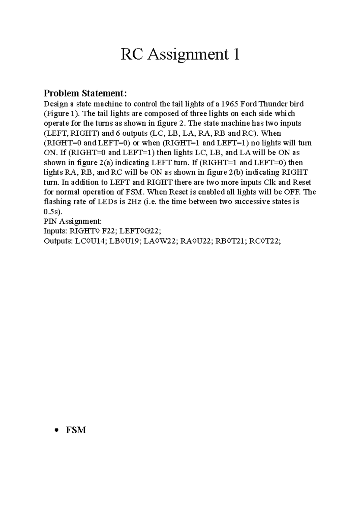 RC Assignment 1 - Problem statement - RC Assignment 1 Problem Statement: Design a state machine ...
