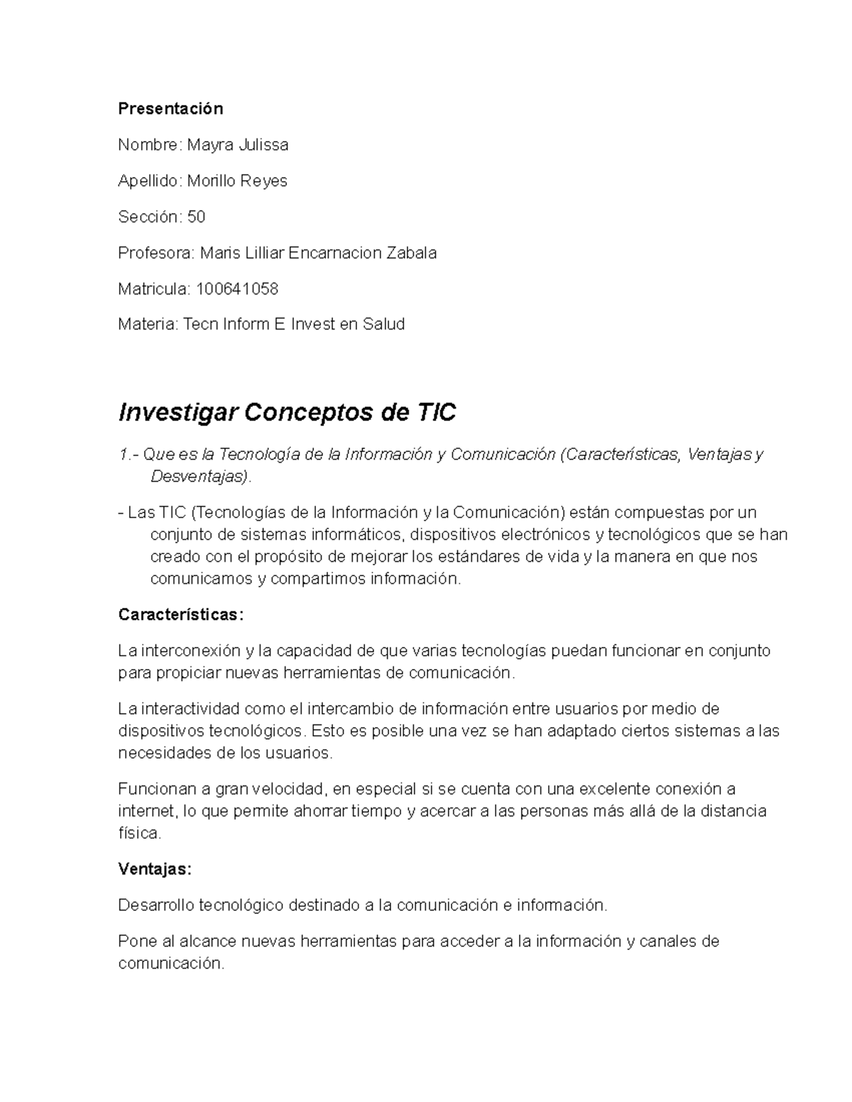 Investigar Conceptos de TICS - Presentación Nombre: Mayra Julissa ...