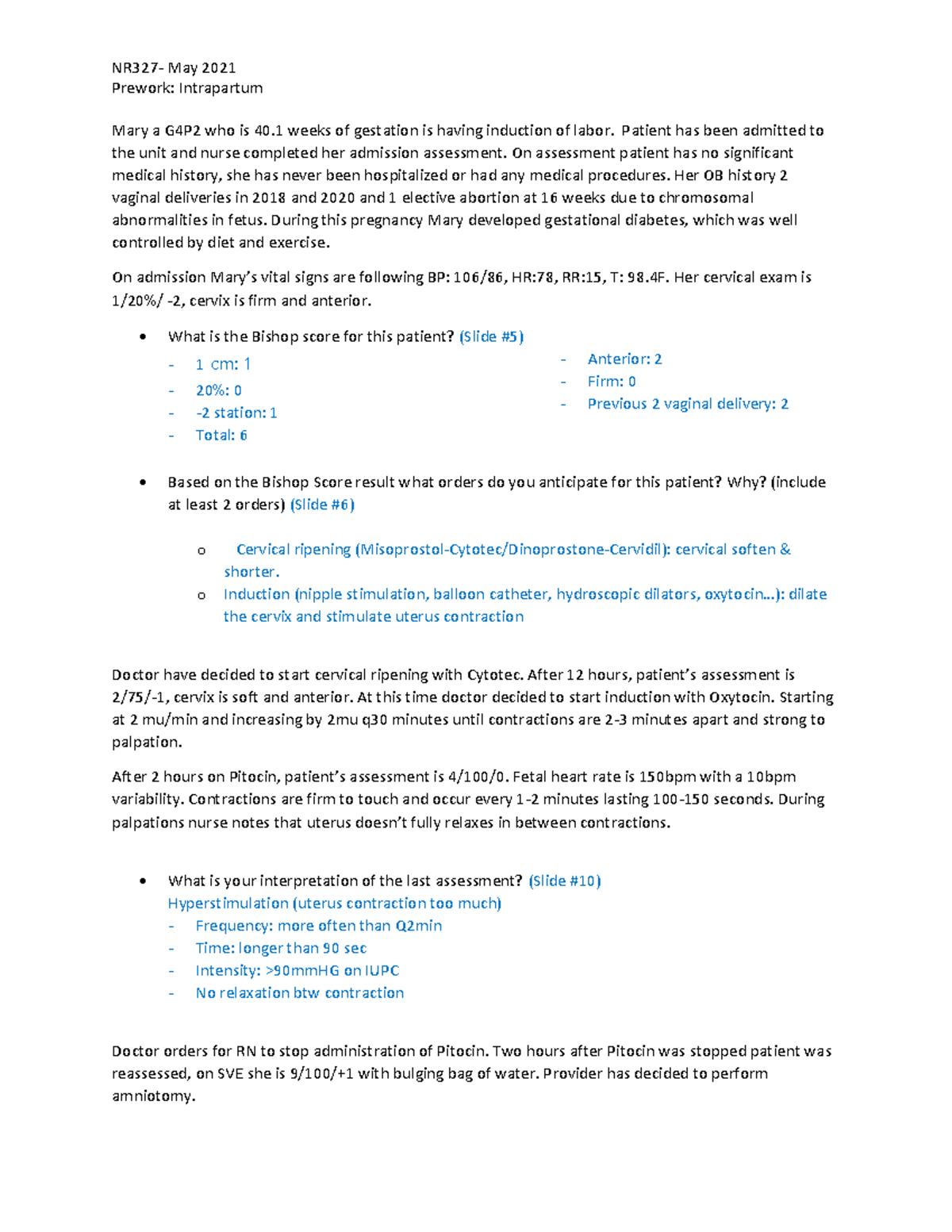 Prework intrapartum - NR327- May 2021 Prework: Intrapartum Mary a G4P2 ...