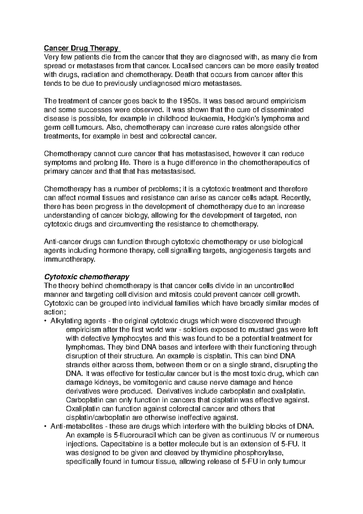 Cancer Biology Lecture notes Lecture 11 - Cancer Drug Therapy Very few ...