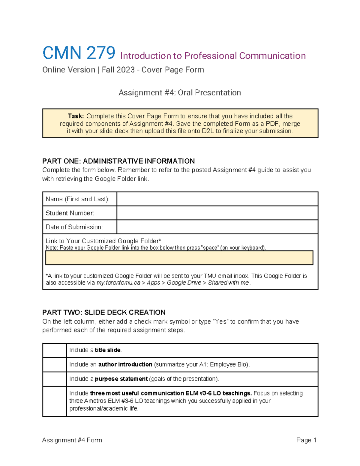 CMN 279 (Sec #) A4 - F2023 - Last Name First Name - CMN 279 ...