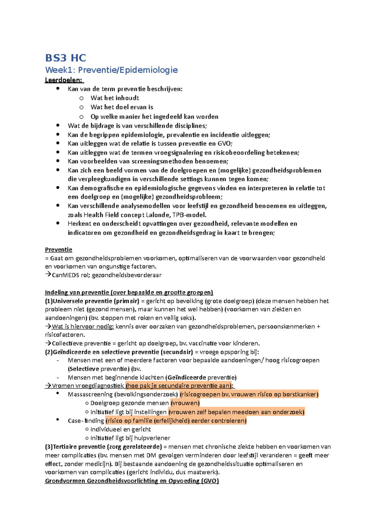 BS3 HC - samenvatting HC 3 toets - BS3 HC Week1: Preventie ...