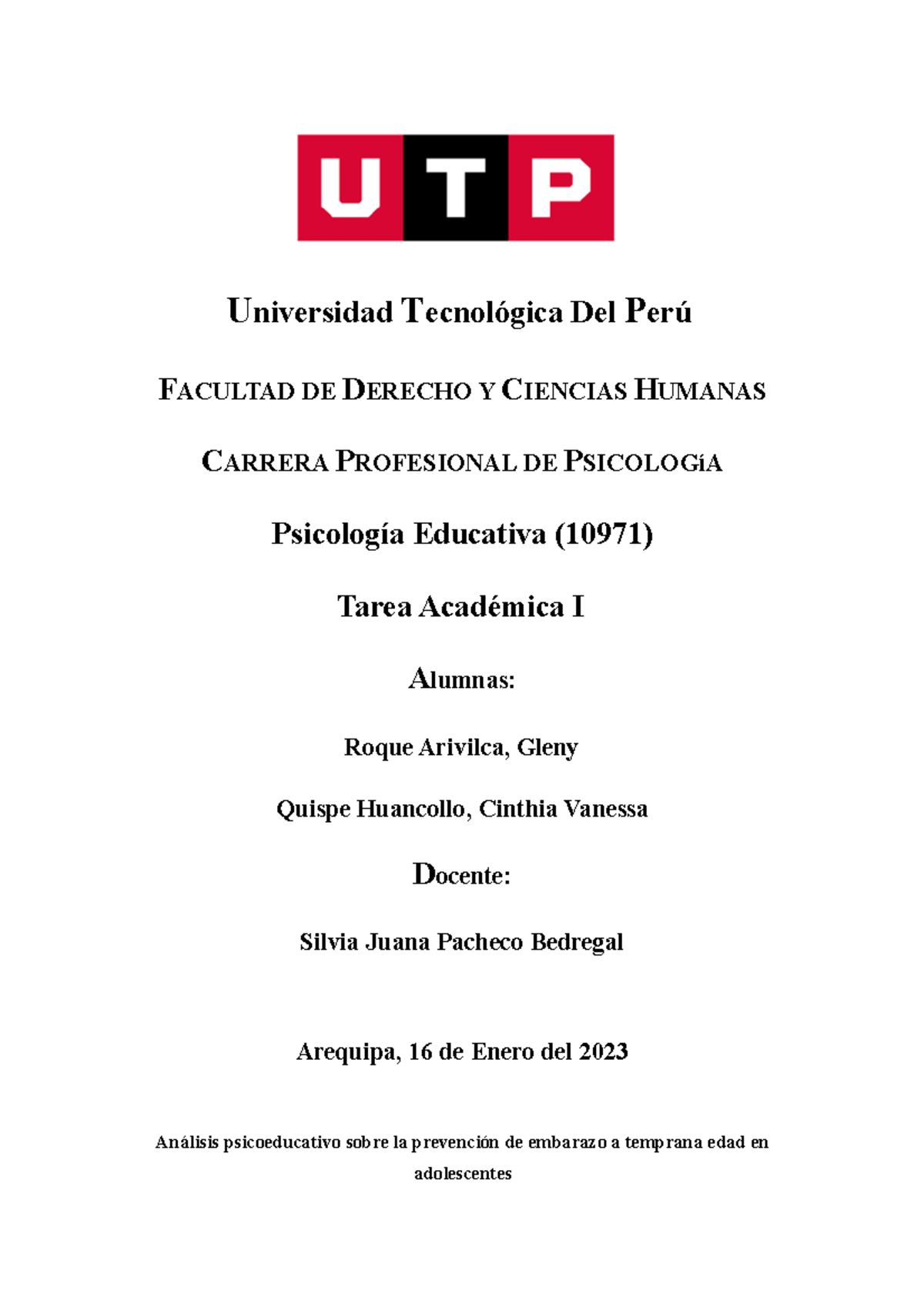 TA1 psico educativa - Universidad Tecnológica Del Perú FACULTAD DE DERECHO Y CIENCIAS HUMANAS ...