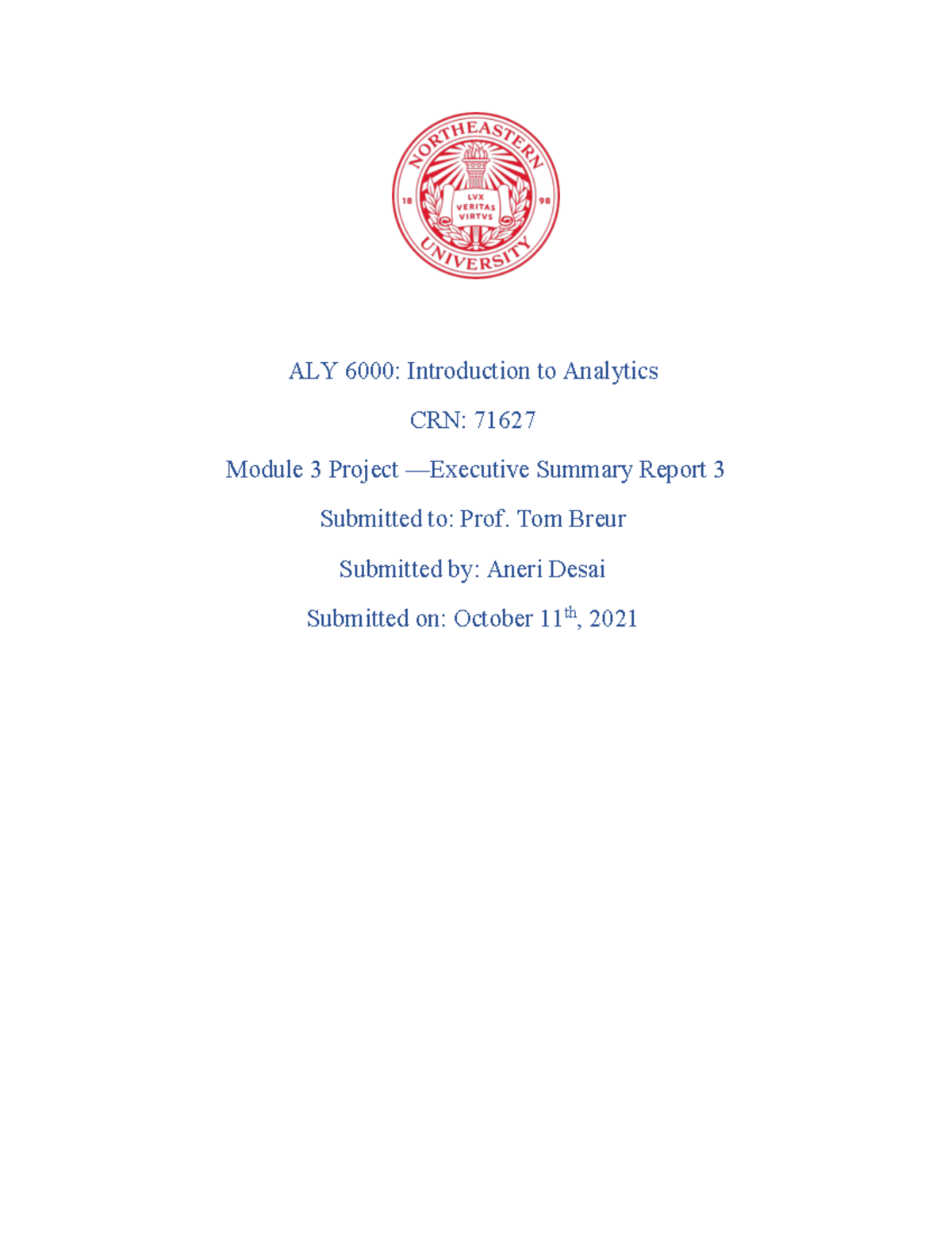 Desai M3 Project 3 10112021 - ALY 6000: Introduction to Analytics CRN ...