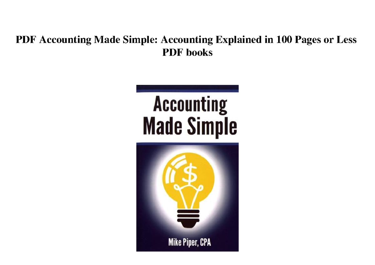 Pdfaccountingmadesimpleaccountingexplainedin 100pagesorlesspdfbooks ...