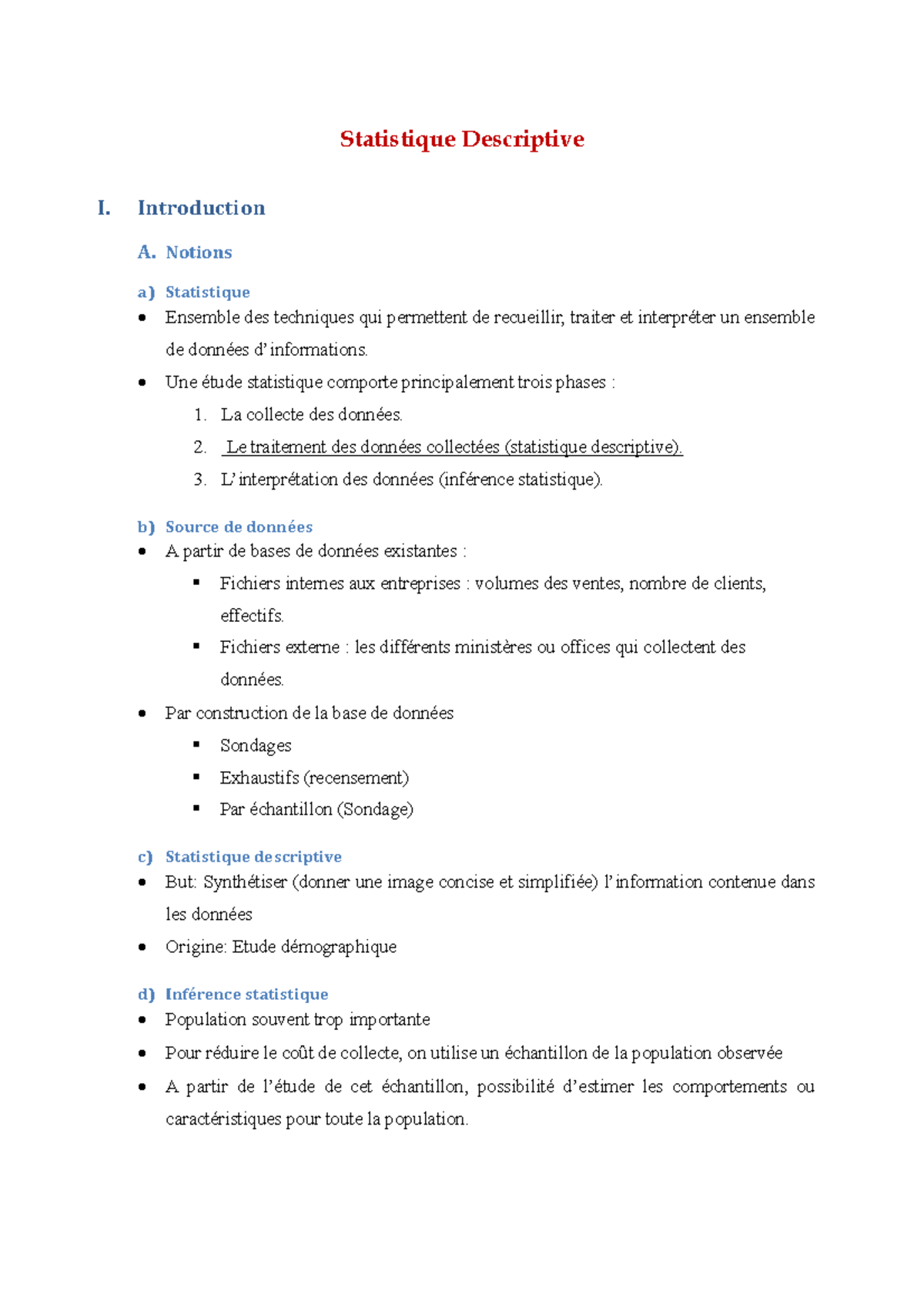 Statistique Cours - Statistique Descriptive I. Introduction A. Notions ...