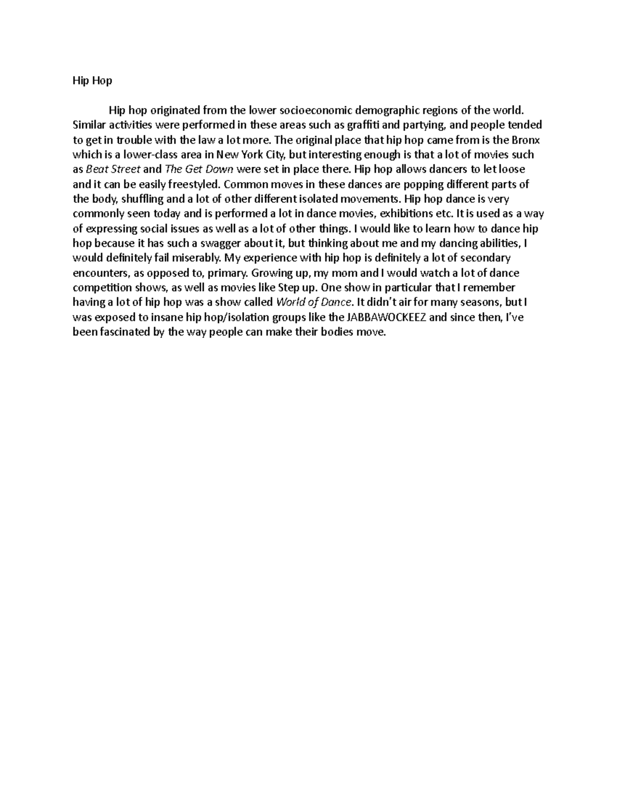 Hip Hop - DNC101 Dance Assignments - Hip Hop Hip hop originated from ...