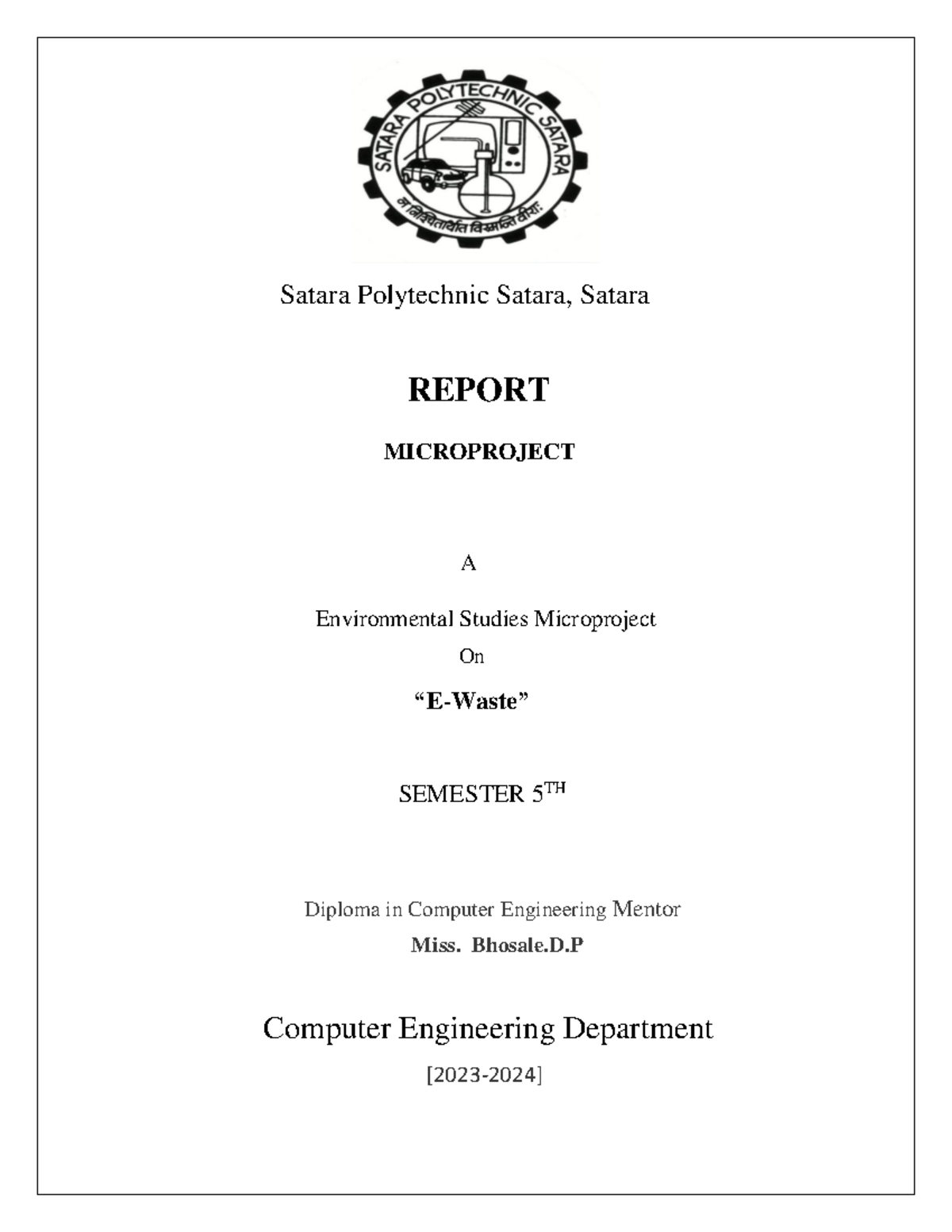 EST Microproject - Satara Polytechnic Satara, Satara REPORT MICROPROJECT A Environmental Studies ...