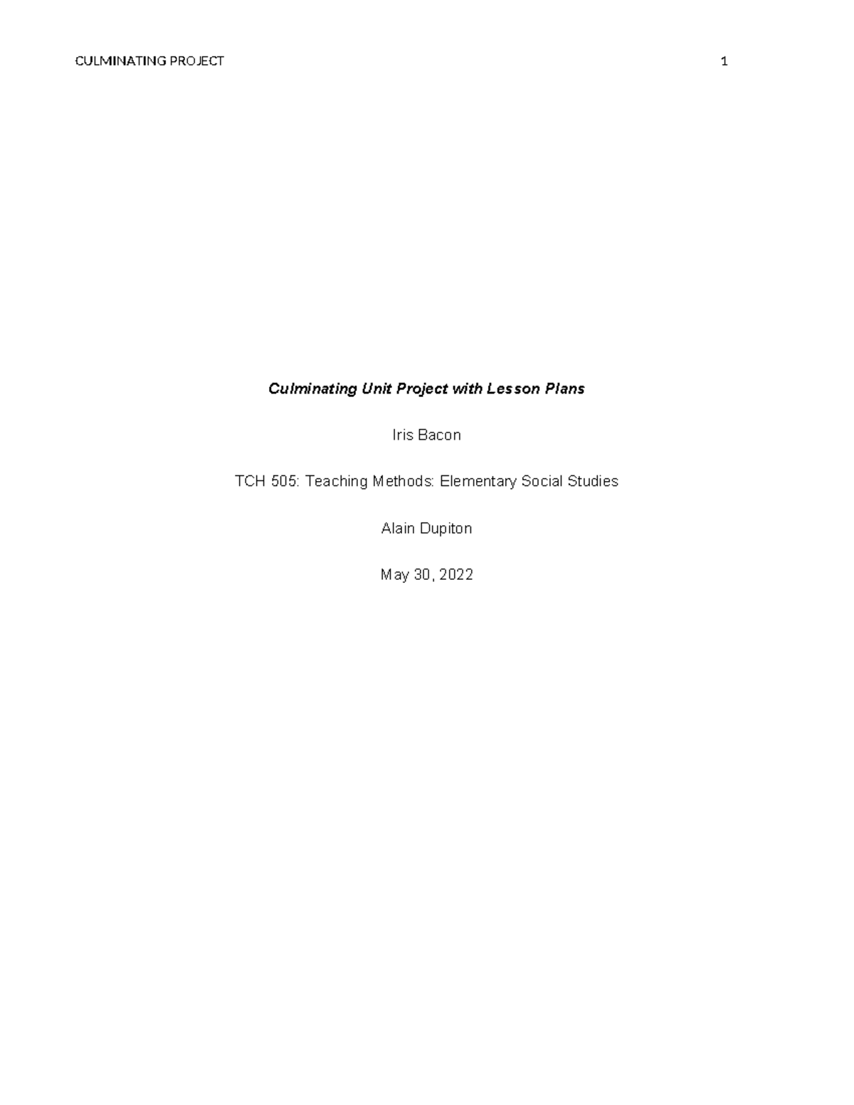 Social Studies TCH 505 Culminating Project - Culminating Unit Project ...