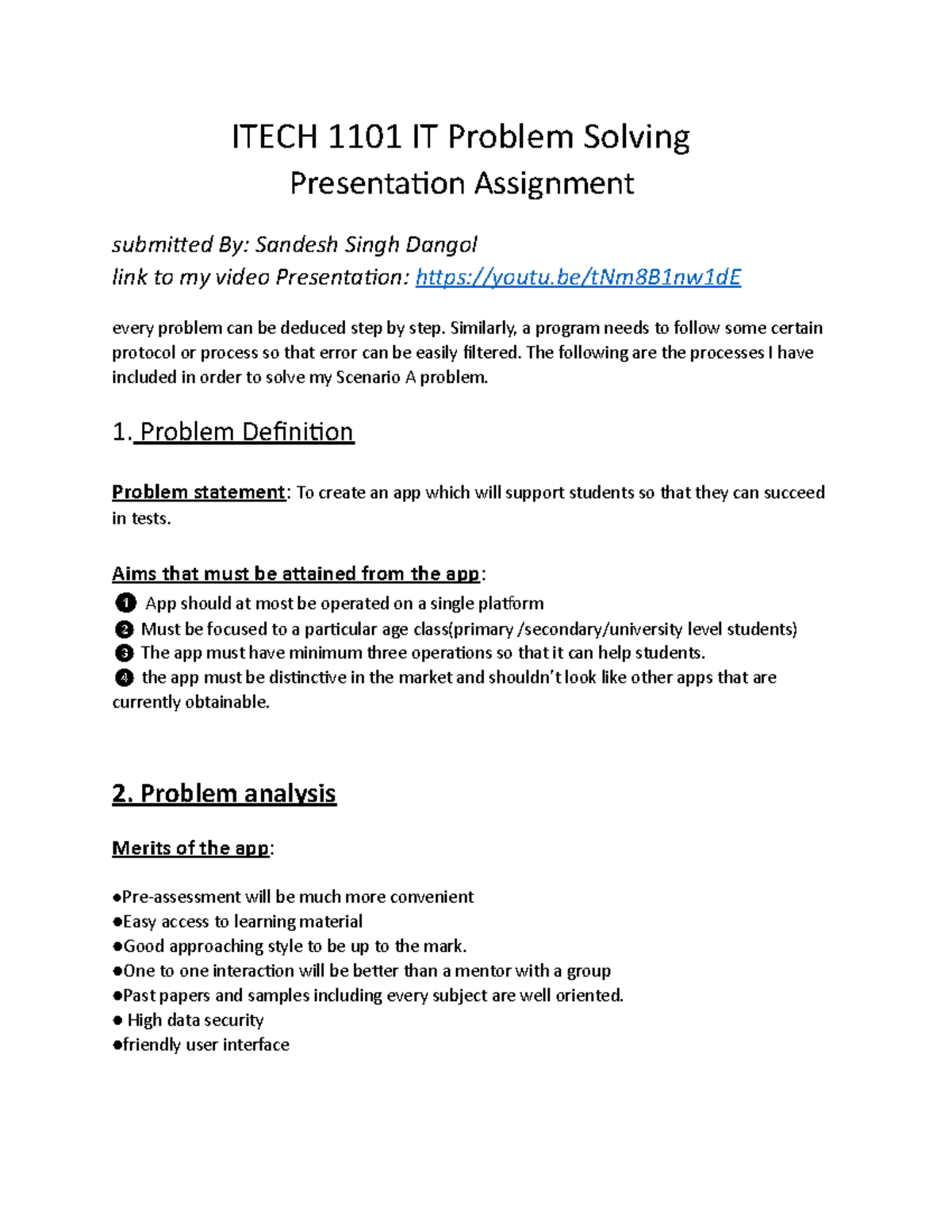 ITECH 1101 Assignment SSD - ITECH 1101 IT Problem Solving Presentation Assignment submitted By ...