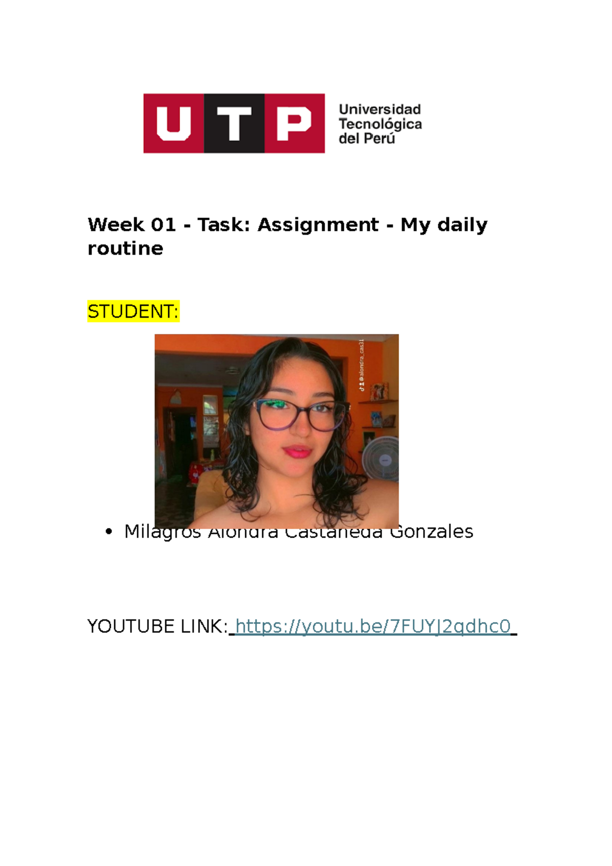 Week 01 Castañeda Gonzales Milagros - ingles, tarea - Week 01 - Task: Assignment - My daily ...