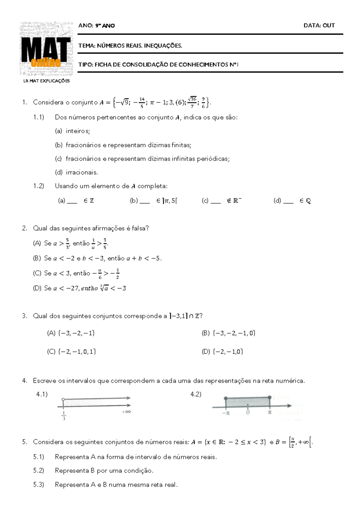 exercicios de matematica - ANO: 9º ANO DATA: OUT TEMA: NÚMEROS REAIS ...