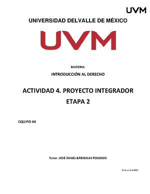 Actividad 4. Proyecto Integrador Etapa 2 - UNIVERSIDAD DELVALLE DE MÉXICO MATERIA: INTRODUCCIÓN ...