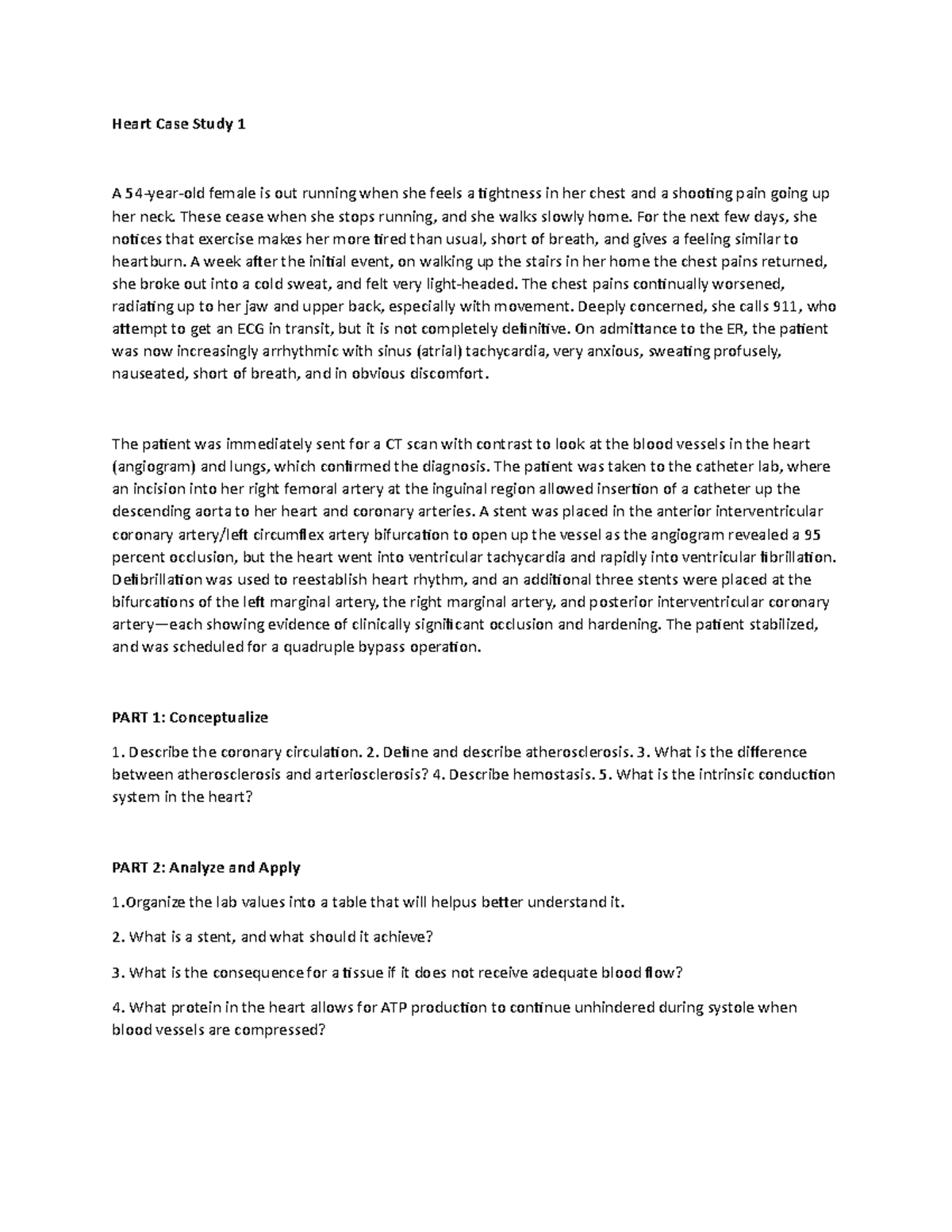 Heart and Vascular Case Study - Heart Case Study 1 A 54-year-old female ...