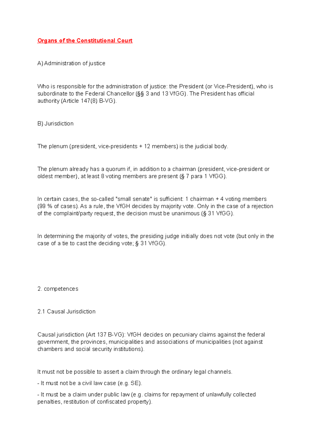 Organs of the Constitutional Court 9 - The President has official ...