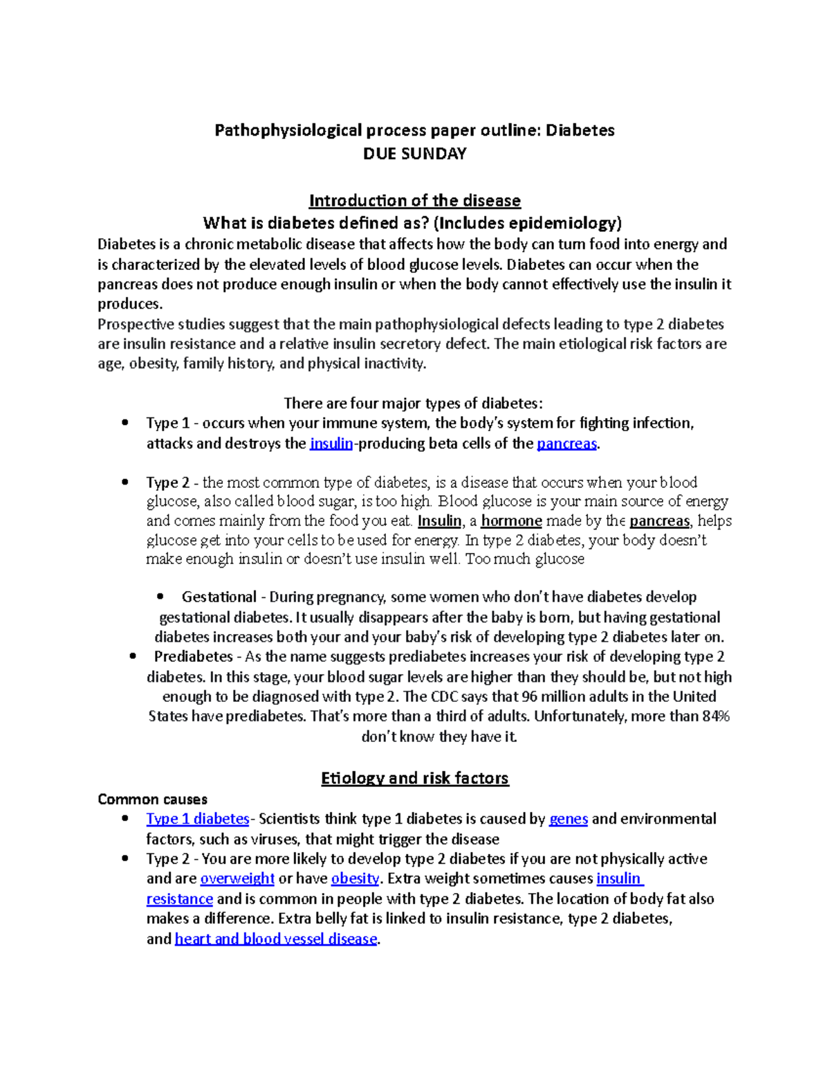 Pathophysiological process paper outline - Diabetes can occur when the ...