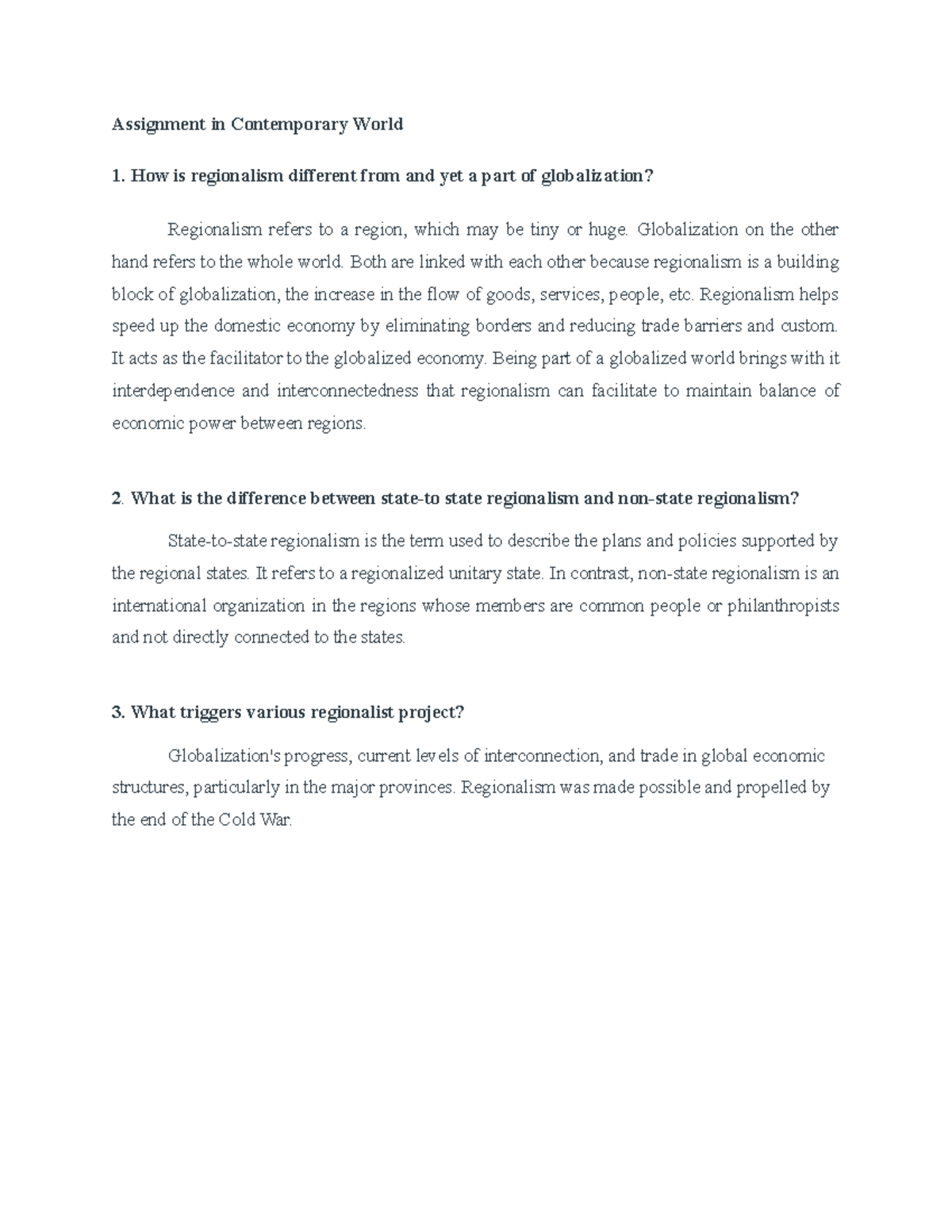 Assignment 5 in Contemporary World - Globalization on the other hand ...