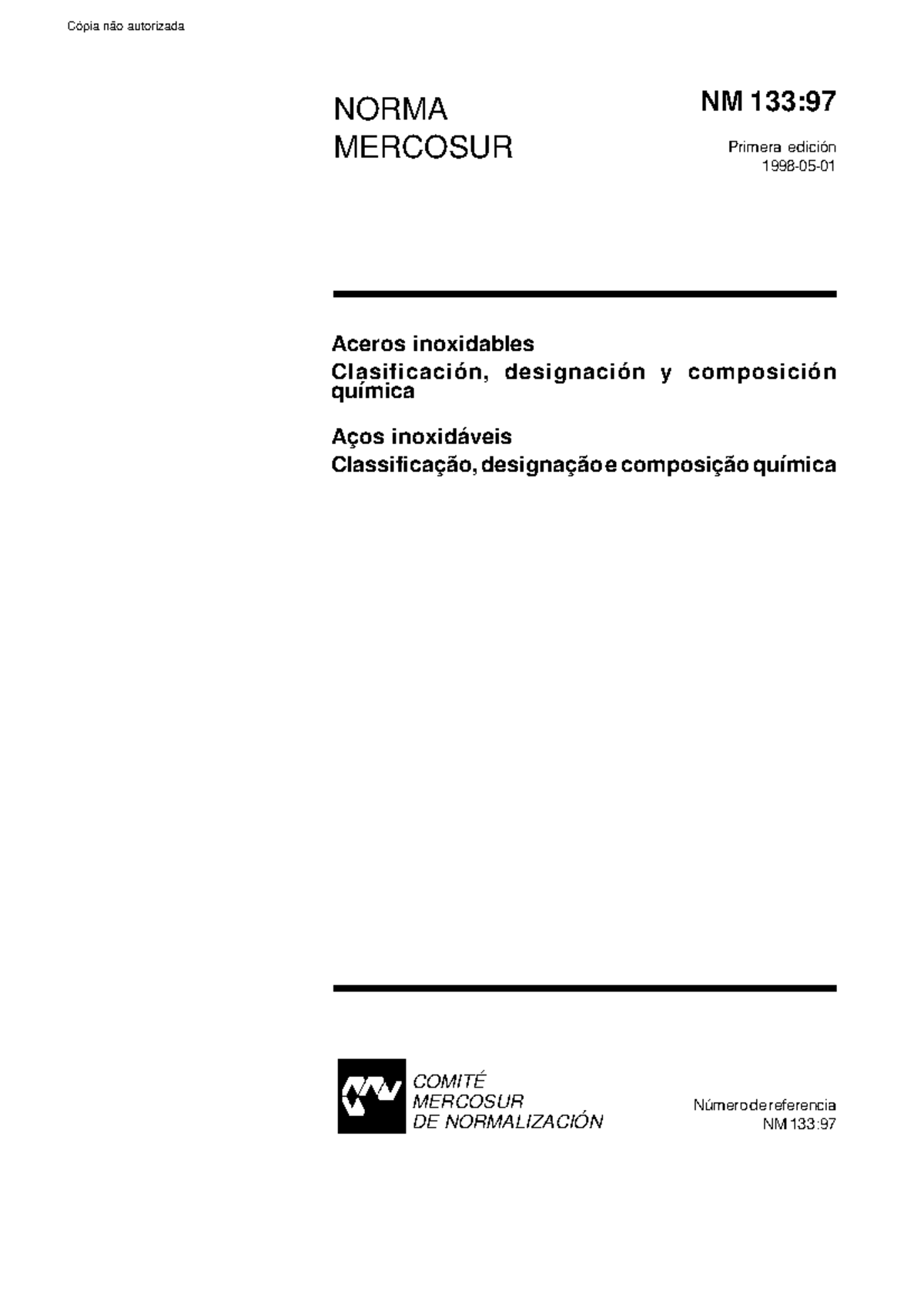 NBR 133 - Acos Inoxidaveis - Classificacao Designacao E Composicao ...