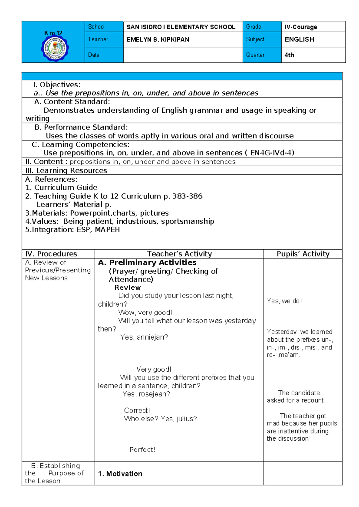 COT 2 4th quarter - education - K to 12 School SAN ISIDRO I ELEMENTARY ...