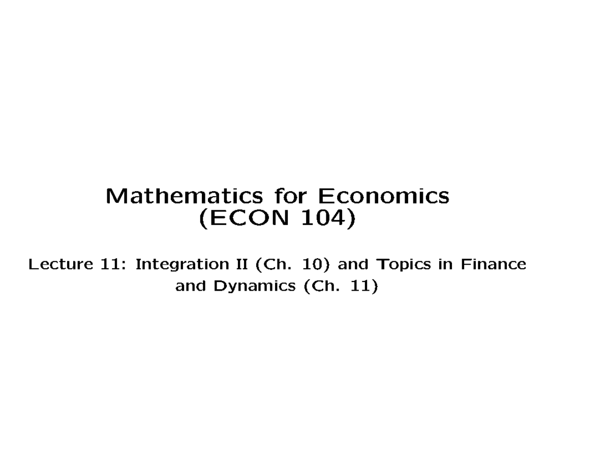 Lecture 11 for Math for Econ Fall2023 - Mathematics for Economics (ECON ...