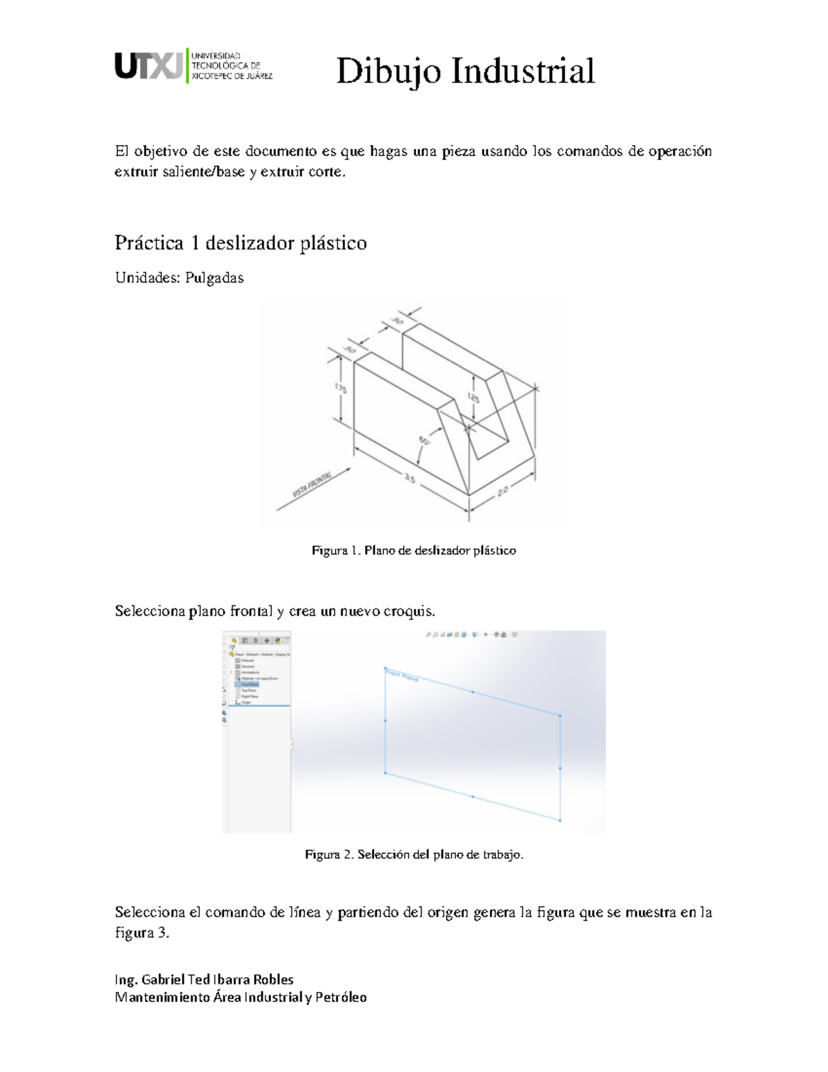 Sesión 2 Deslizador de plástico - Ing. Gabriel Ted Ibarra Robles El ...