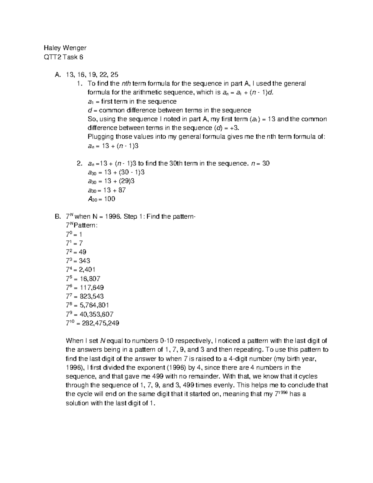 QTT2 Task 6 attempt 3 - Task 6 - Haley Wenger QTT2 Task 6 A. 13, 16, 19, 22, 25 1. To find the ...