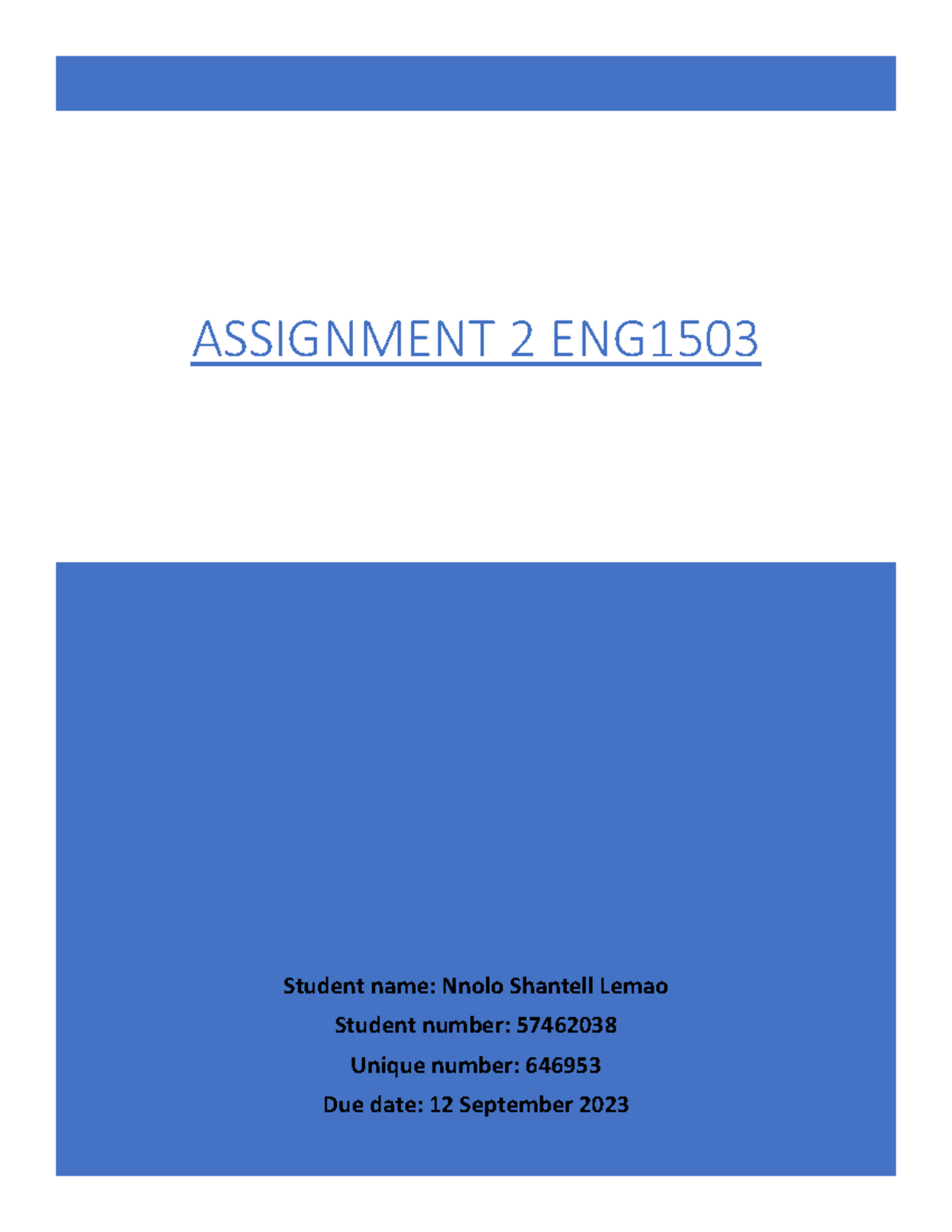 ENG1503 assignment 2 - Eng1501 - Student name: Nnolo Shantell Lemao ...