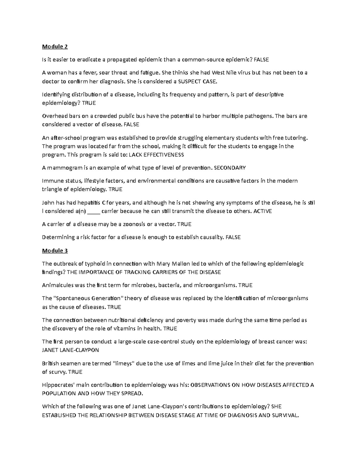 Quiz Q&A for modules 2-7 - Module 2 Is it easier to eradicate a ...