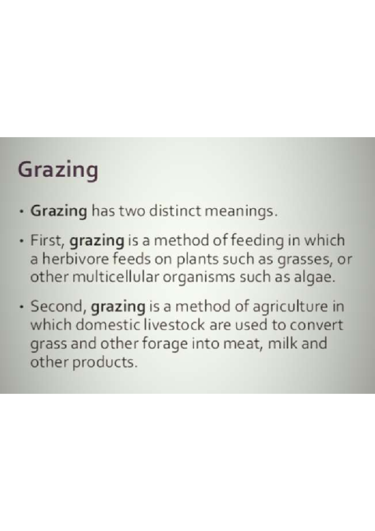 Grazing - Notes - Grazing Grazing has two distinct meanings. First ...