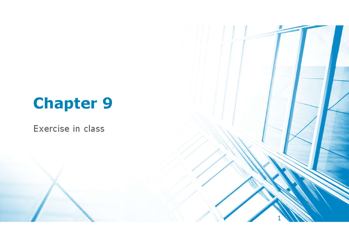 Ch 9 tangible fixed assets exercise in class student - Chapter 9 ...