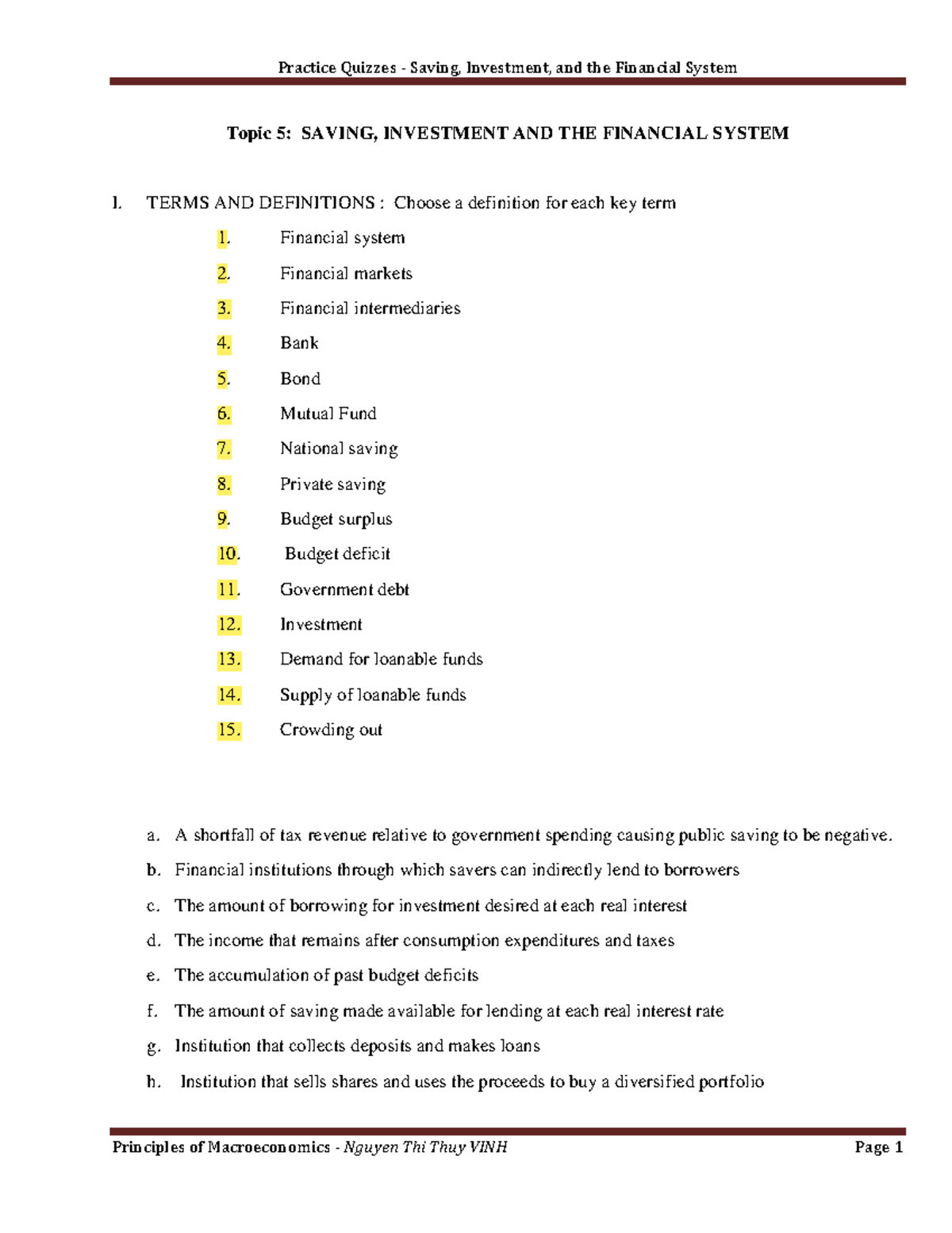 Practice Quizzes Topic 5-C26 - Topic 5: SAVING, INVESTMENT AND THE ...