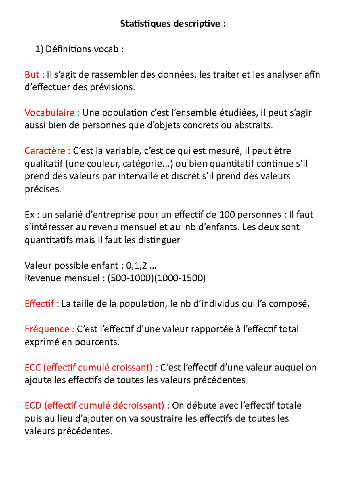 Statistiques mardi 24:09 - Statistiques descriptive : Définitions vocab : But : Il s’agit de ...