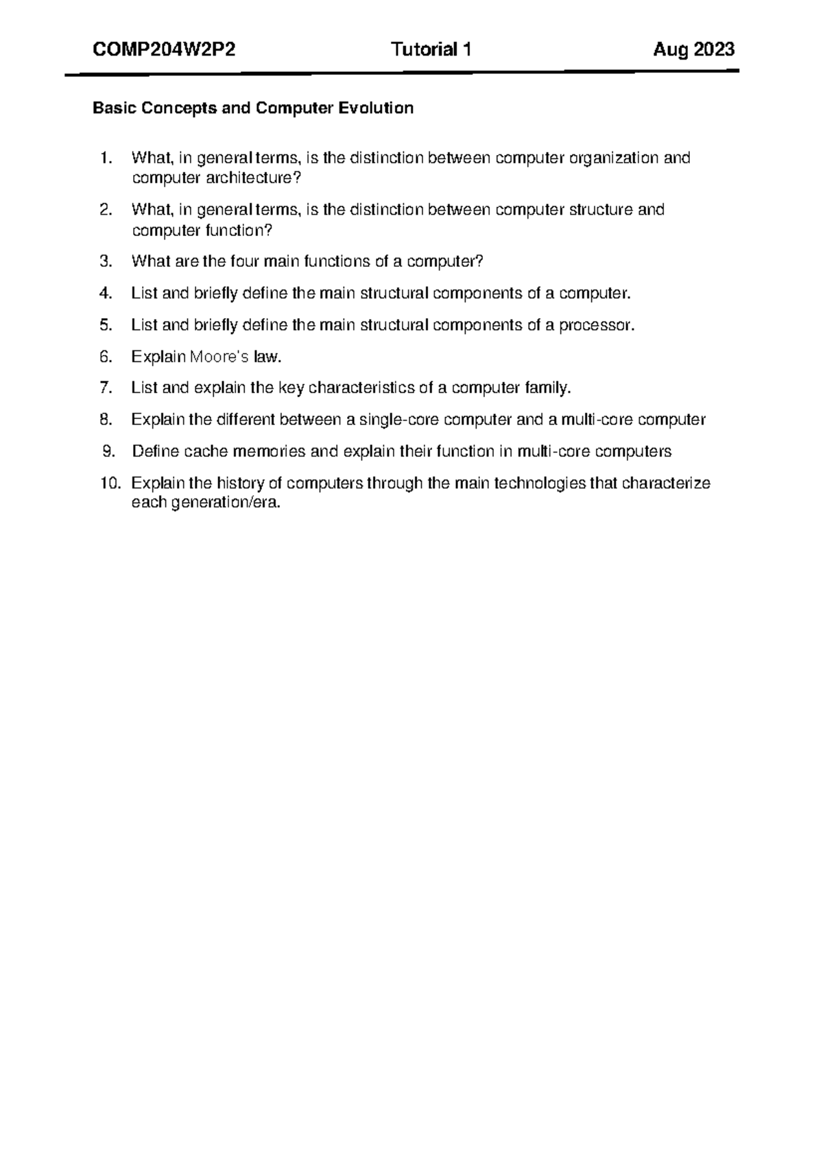 COMP204 Tutorial 1 - COMP204W2P2 Tutorial 1 Aug 2023 Basic Concepts and Computer Evolution What ...