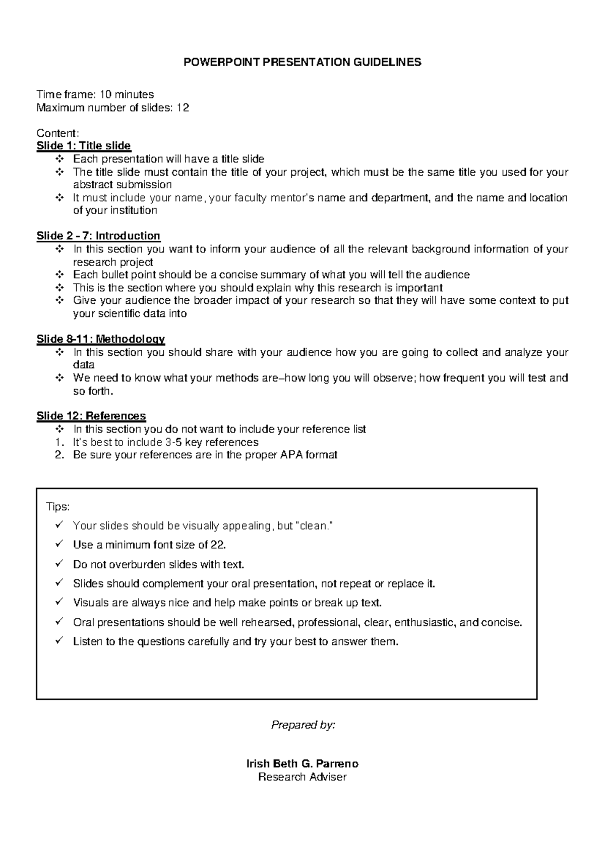PPT-Guidelines - POWERPOINT PRESENTATION GUIDELINES Time frame: 10 ...