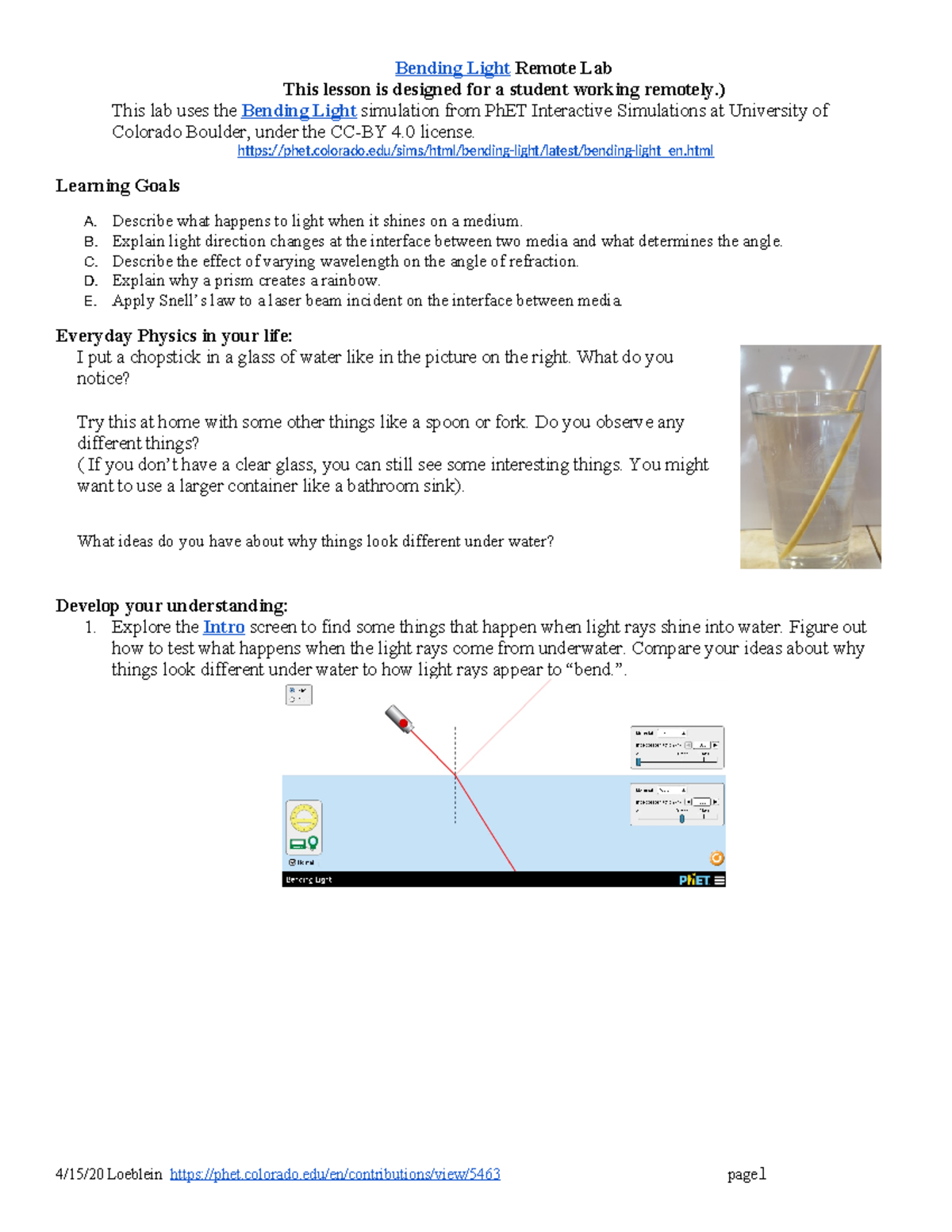 Bending Light Remote Lab - ) This lab uses the Bending Light simulation from PhET Interactive ...
