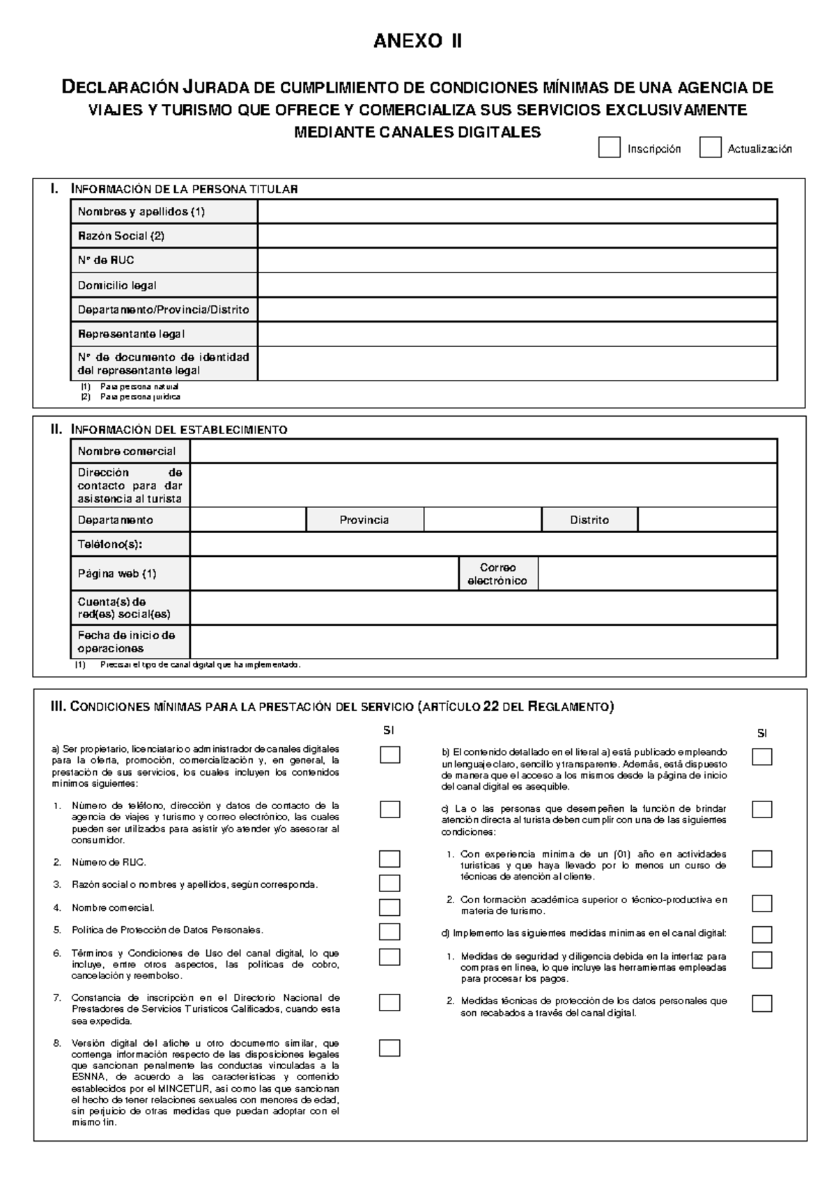 Anexo N II - ANEXO II DECLARACIÓN JURADA DE CUMPLIMIENTO DE CONDICIONES MÍNIMAS DE UNA AGENCIA ...