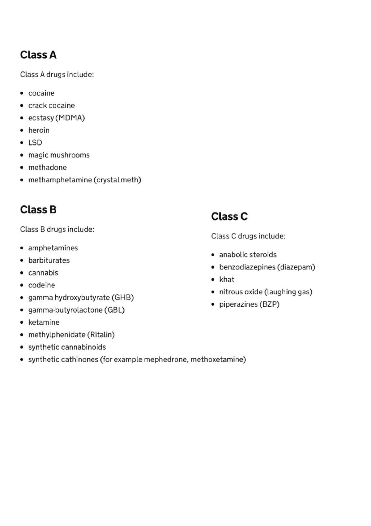 Class abc drugs - .... - C2C - Class A Class A drugs include: cocaine ...
