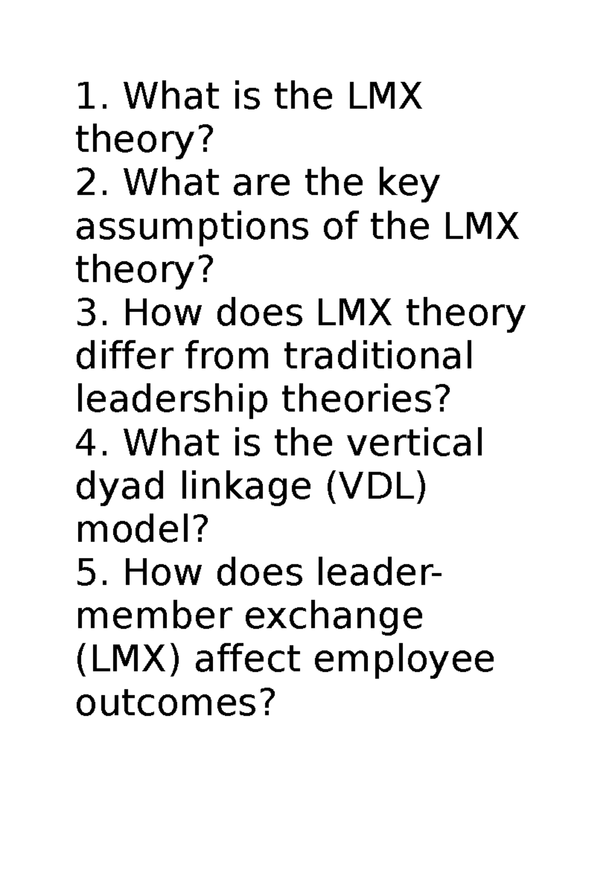 LXM Theory - 1. What is the LMX theory? 2. What are the key assumptions ...