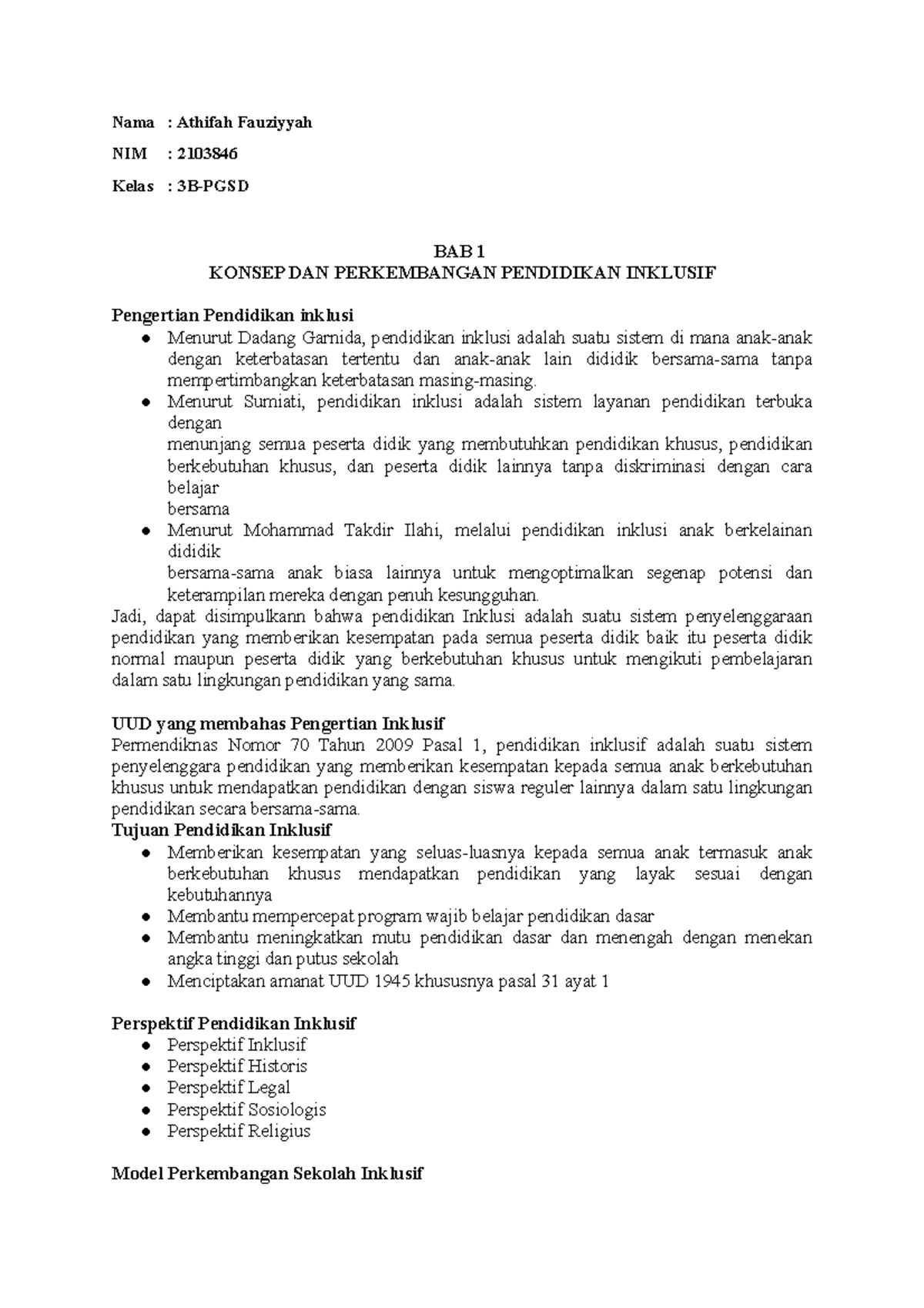 Resume Inklusif - Nama : Athifah Fauziyyah NIM : 2103846 Kelas : 3B ...