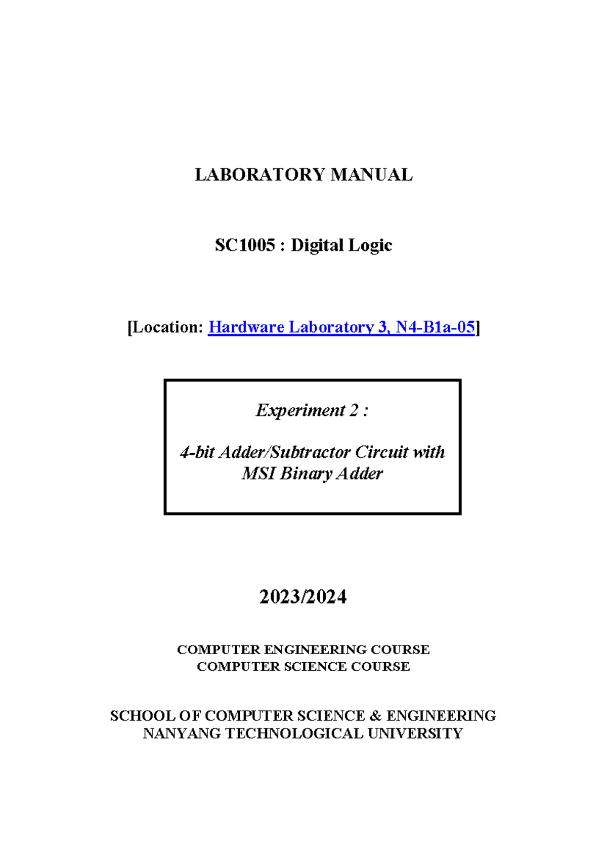 SC1005 Lab 2 manual - LABORATORY MANUAL SC1005 : Digital Logic [Location: Hardware Laboratory 3 ...