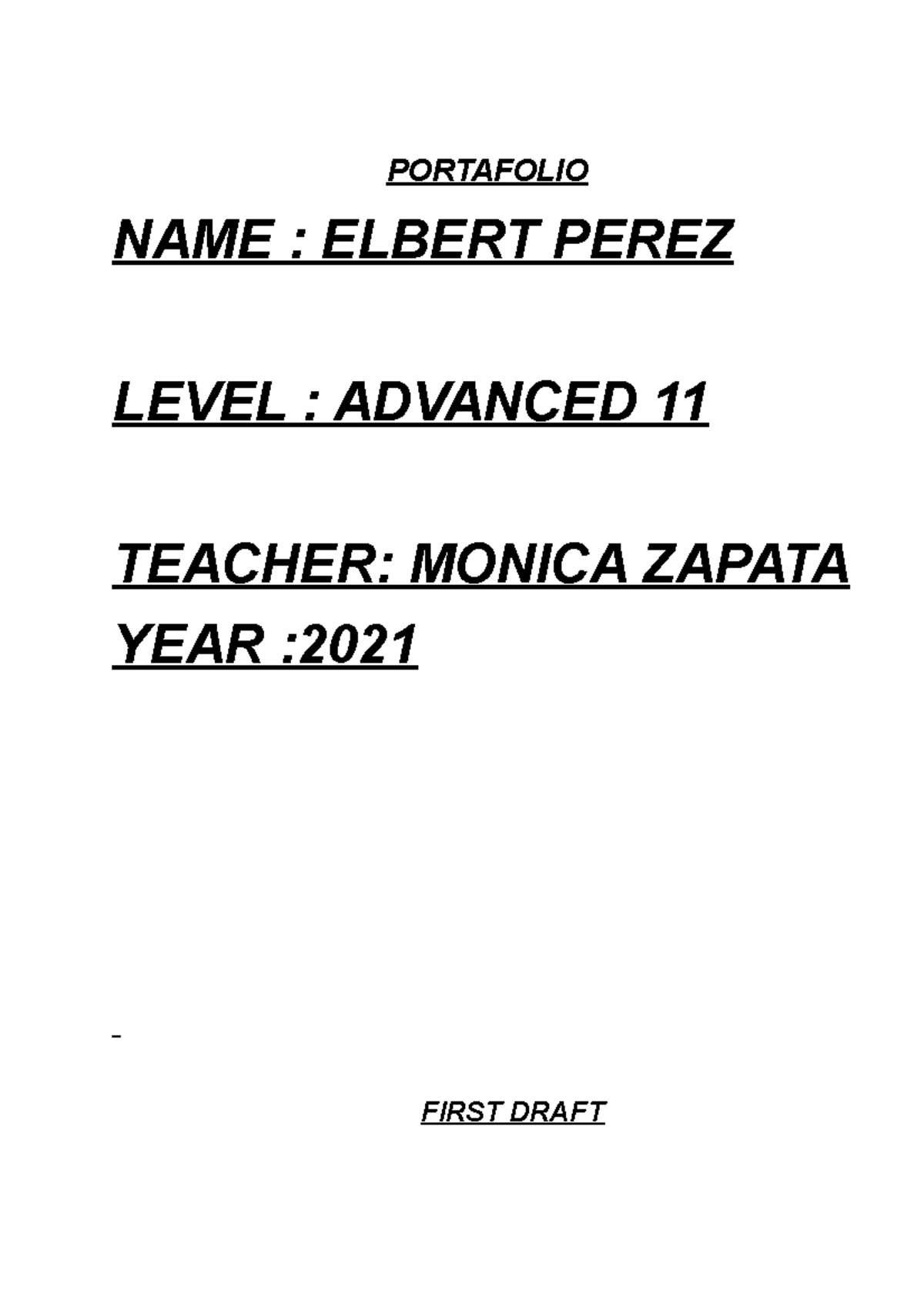 RE: BIENEVENIDOS AL FORO 2021-00 - PORTAFOLIO NAME : ELBERT PEREZ LEVEL ...