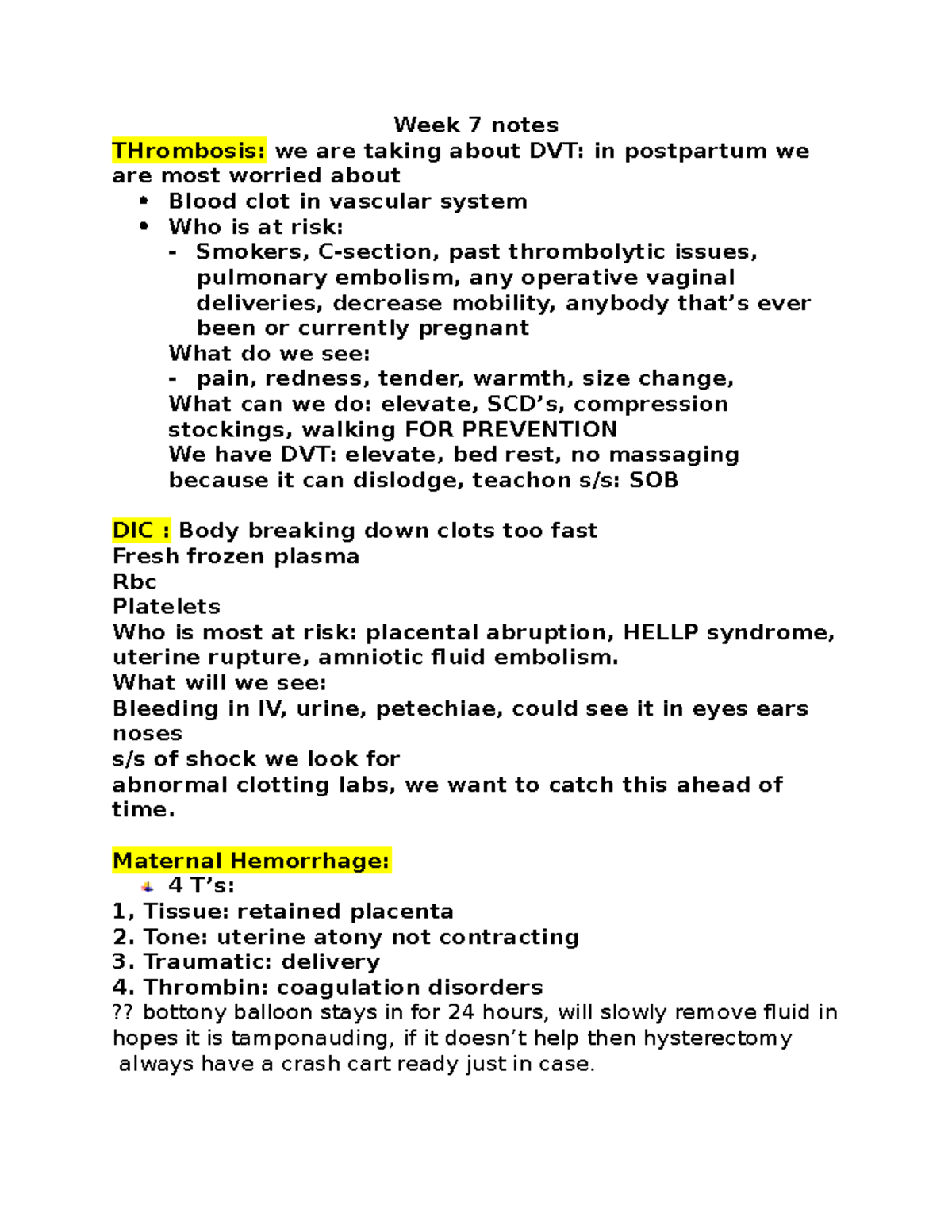 Week 7 notes - Week 7 notes THrombosis: we are taking about DVT: in ...