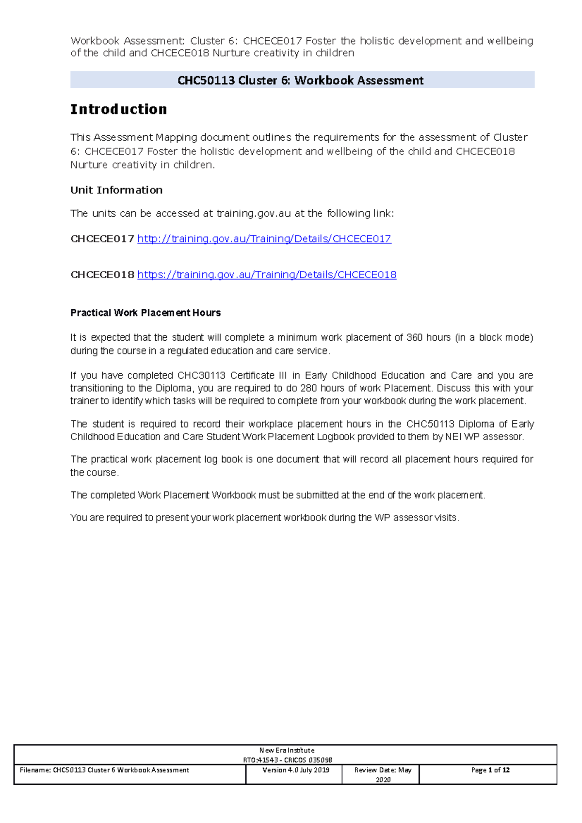 CHC50113 Cluster 6 -rabin Workbook Assessment V4.0 - of the child and ...
